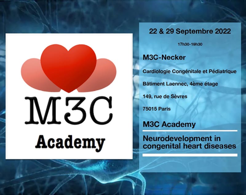 M3C Academy - Neurodéveloppement des patients ayant une cardiopathie congénitale - CARPEDEM-M3C