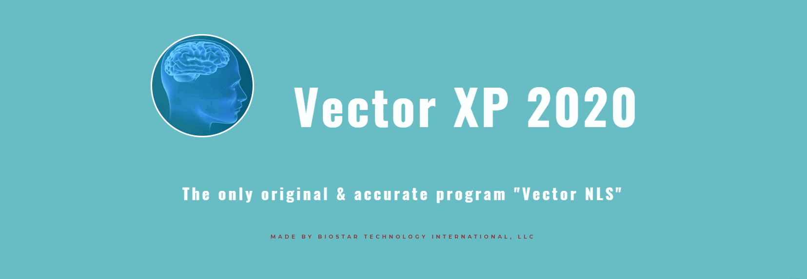 Vector™ XP 2020 - Biostar Technology International - Germany