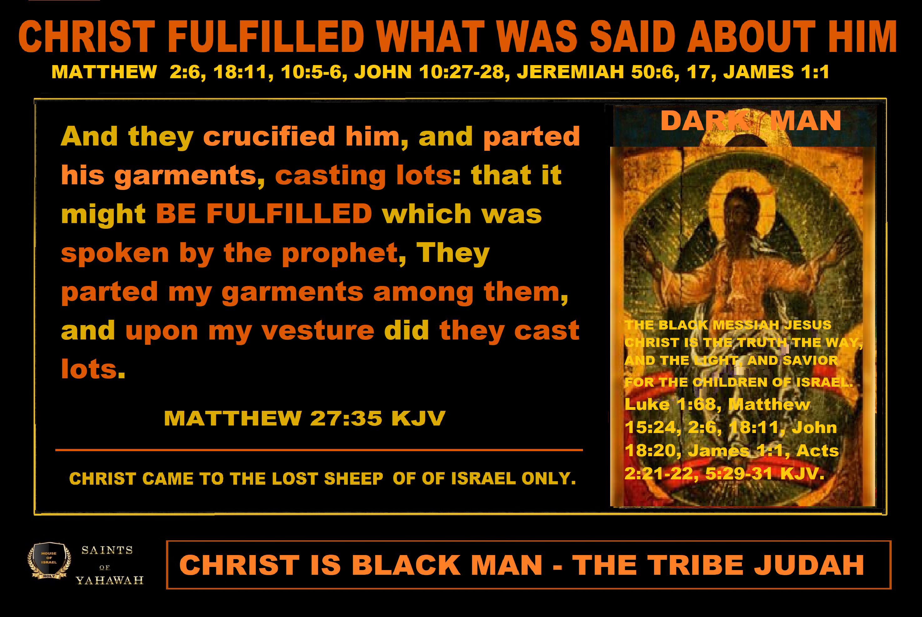 Hamashiach Yahawashi Was Sent For The SCATTERED Elect of His SAINTS ...