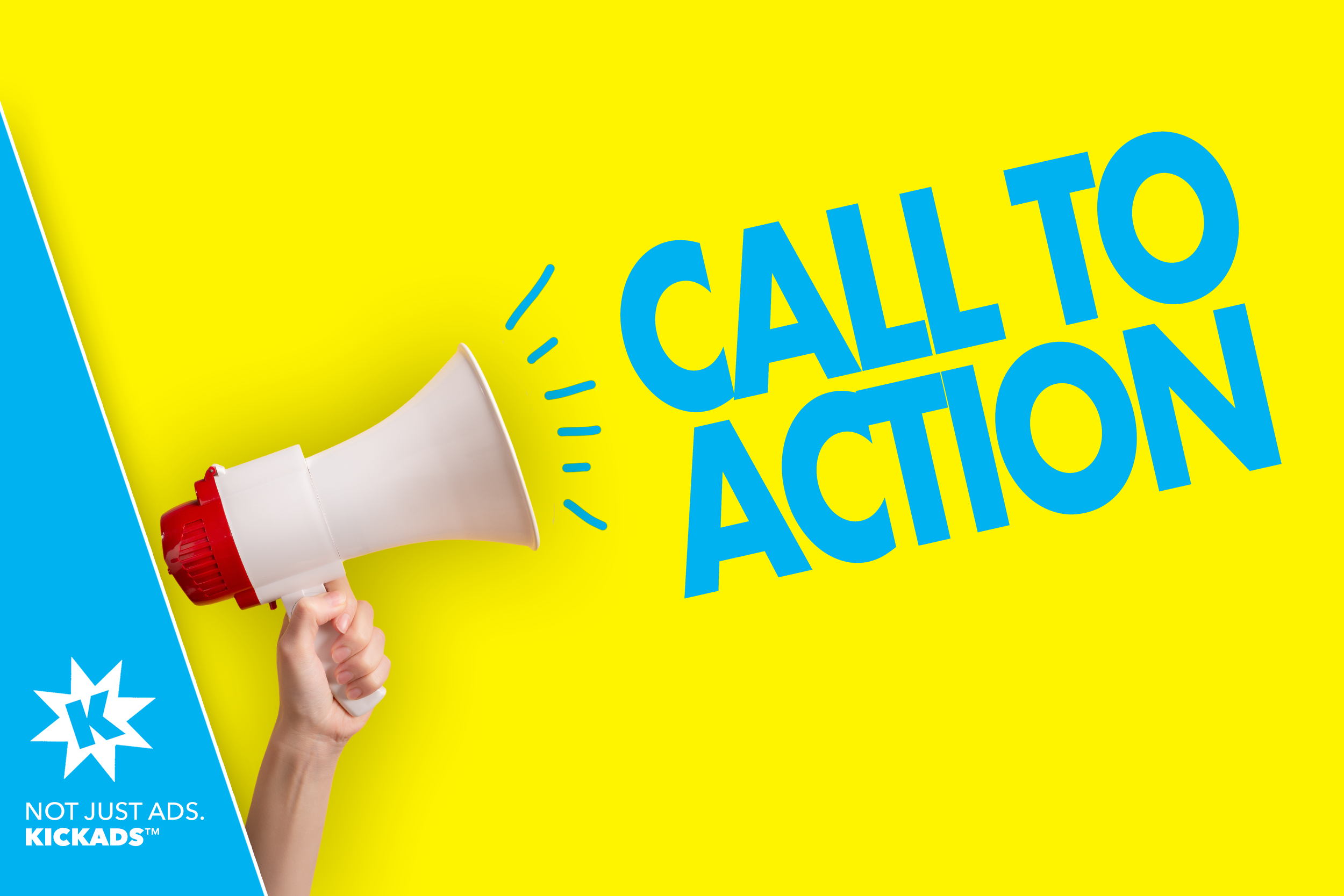 Effective CTAs in Marketing | KickAds Agency NY